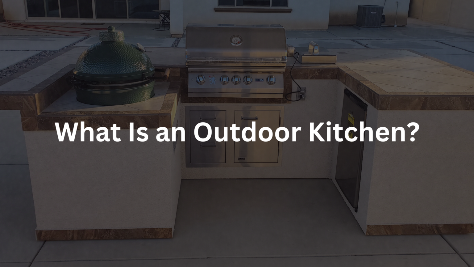 What Is An Outdoor Kitchen?